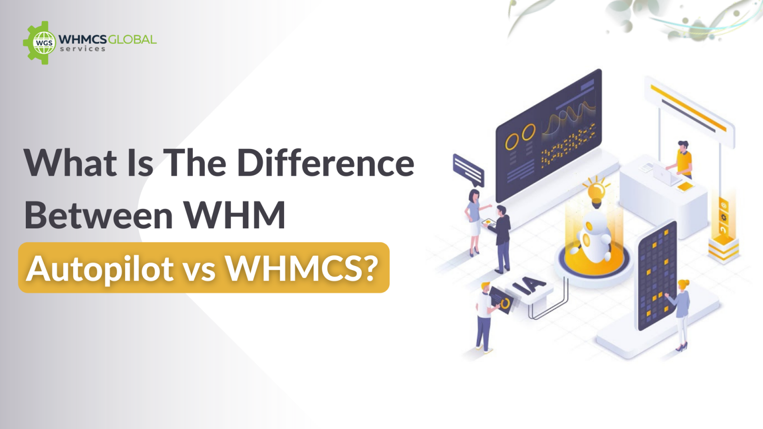 What is the difference between WHM AutoPilot vs WHMCS?