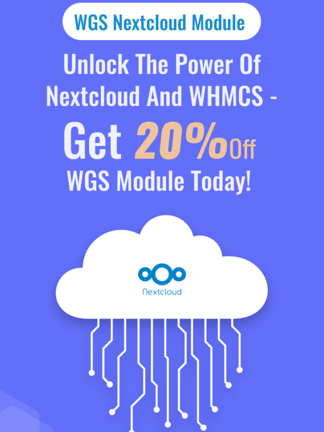 Unlock the Power of WGS Nextcloud Module - Save 20% Now
