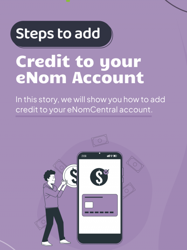 Steps to add Credit to your eNom Account