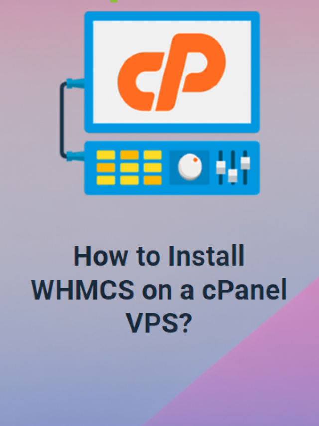 How to Install WHMCS on a cPanel VPS?